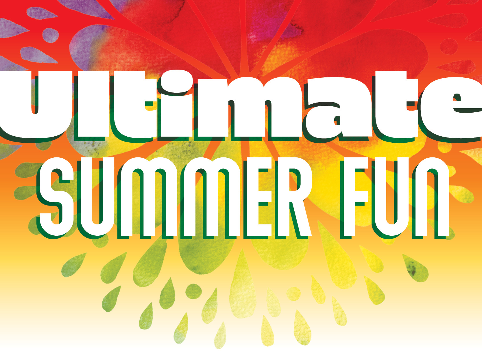 Ultimate Summer Fun - MetroFamily Magazine