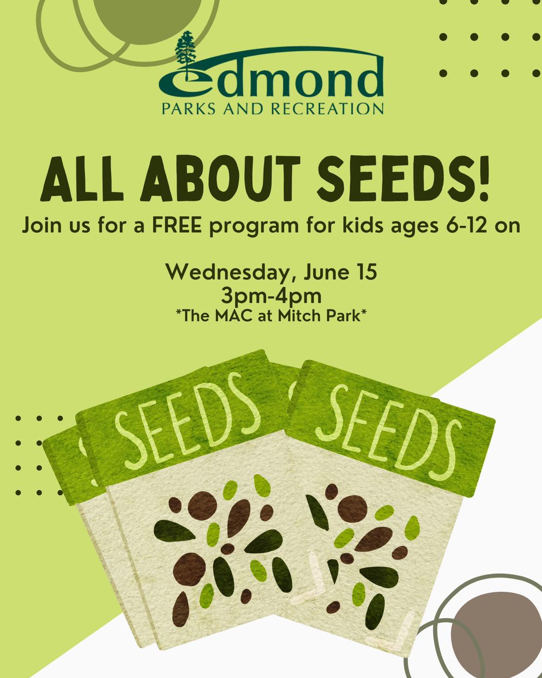 FREE All About Seeds with Edmond Parks - MetroFamily Magazine
