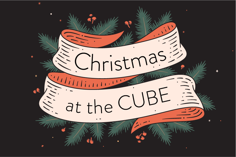 FREE Christmas at The Cube - MetroFamily Magazine